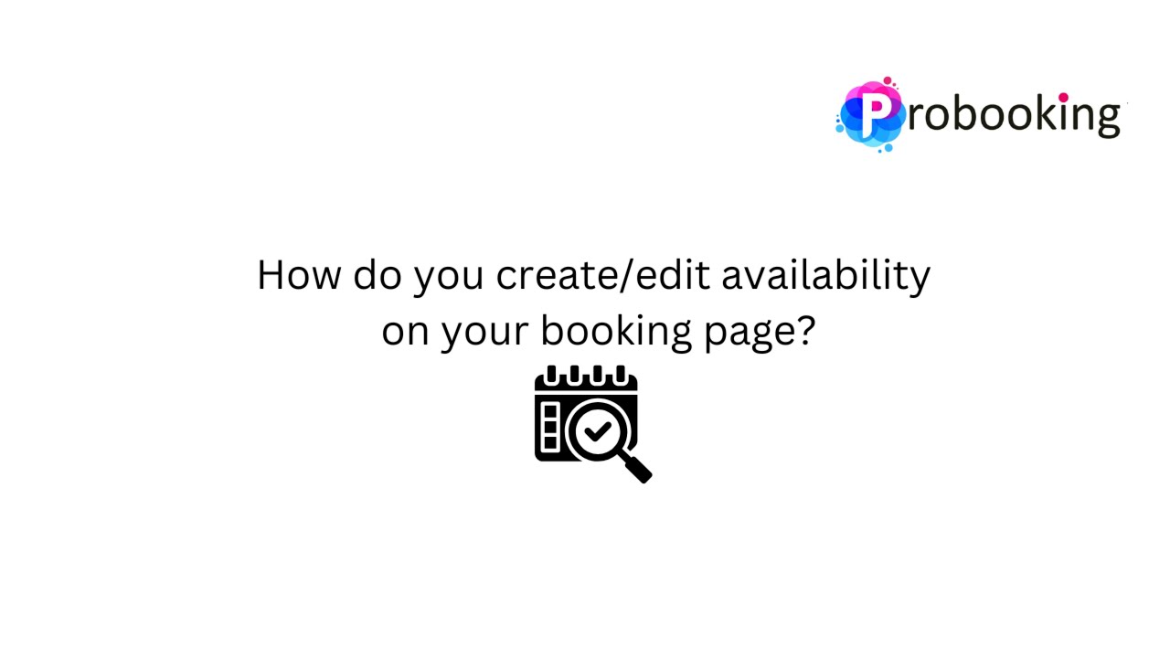 Create and Edit Availability on your booking page