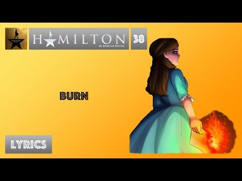 #38 Hamilton - Burn [[VIDEO LYRICS]]