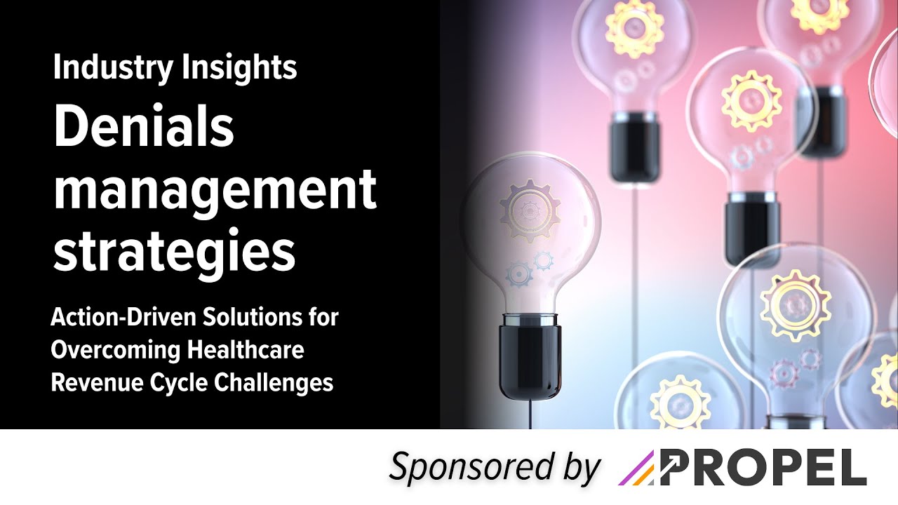 Denials Management Strategies: Solutions for Overcoming Healthcare Revenue Cycle Challenges