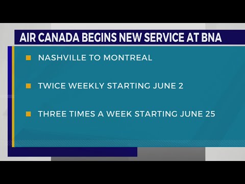 Air Canada begins new service at BNA