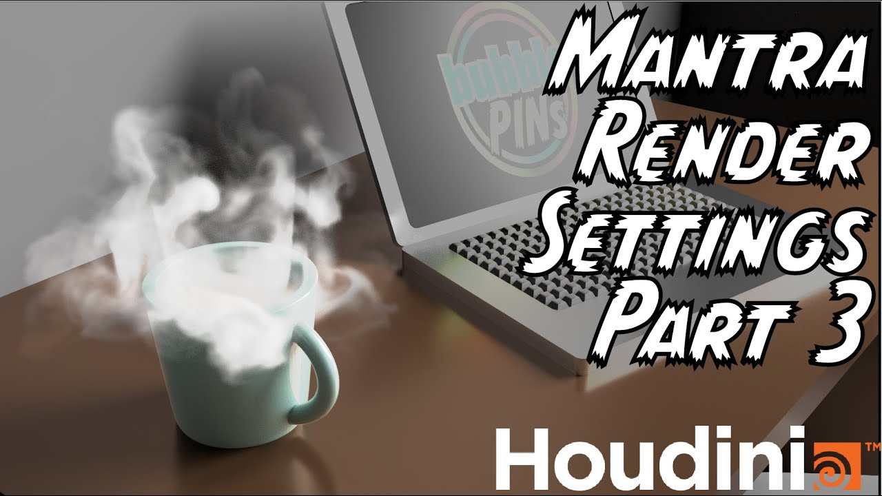 Mantra Render Settings part 3