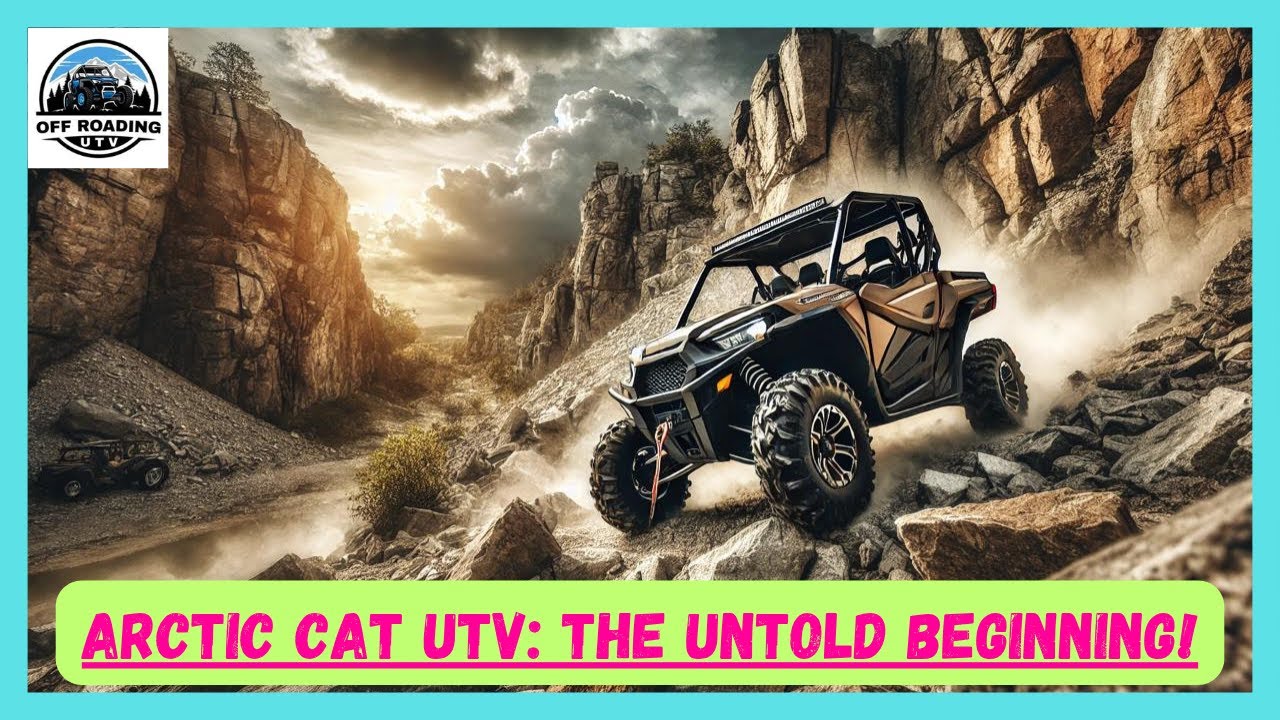 ARCTIC CAT UTV: THE UNTOLD BEGINNING | EARLY YEARS OF ARCTIC CAT SIDE-BY-SIDE
