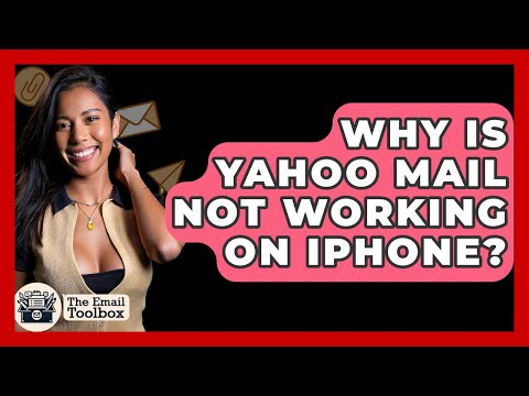 Why Is Yahoo Mail Not Working On IPhone? - TheEmailToolbox.com