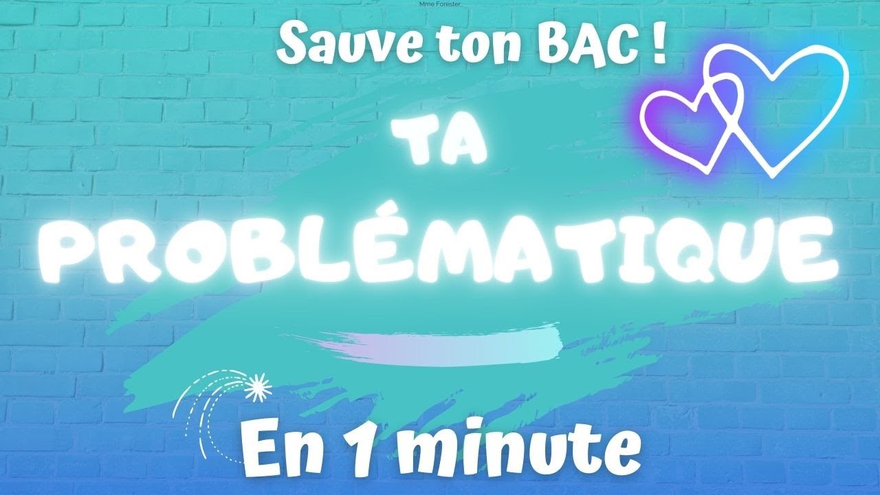 une PROBLEMATIQUE de commentaire en 1 min
