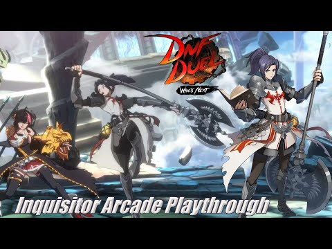 Steam Community :: Video :: DNF Duel (Steam/PC) - Inquisitor Arcade Playthrough