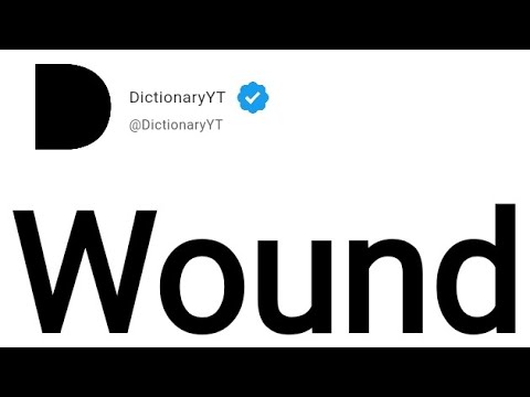 Wound Meaning in English