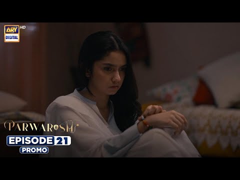 Parwarish Episode 21 | Promo | Aina Asif | Samar Jafri | ARY Digital Drama
