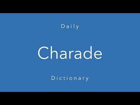 Charade (Daily Dictionary)