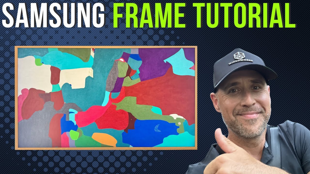 Samsung Frame Tutorial