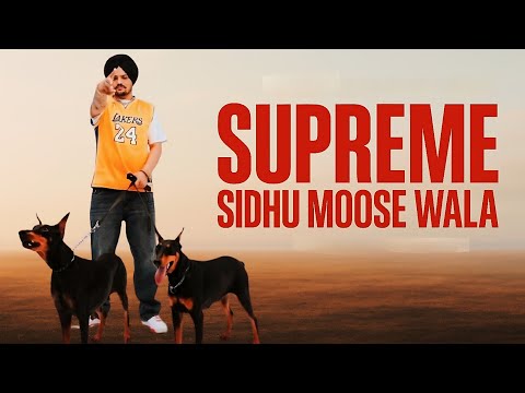 Sidhu Moose Wala - Supreme (Official Music Video) | Latest Punjabi Song 2025