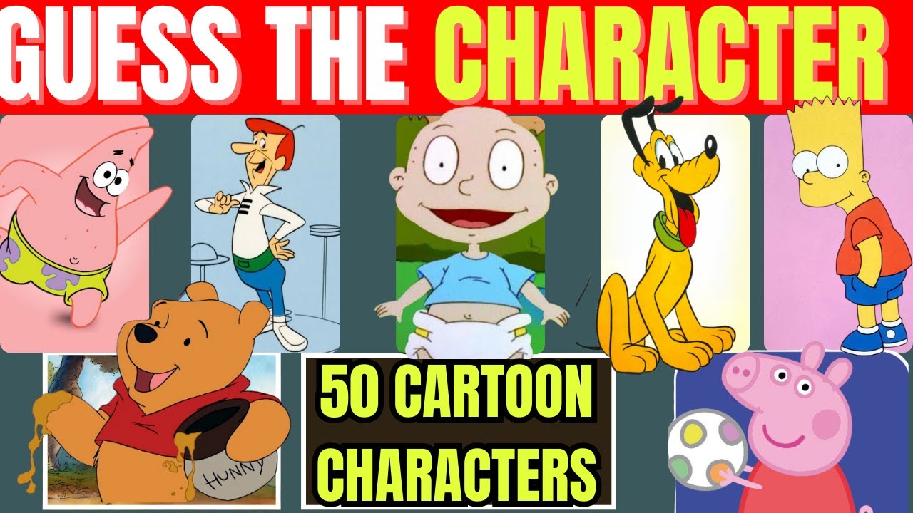 Guess the Cartoon Character | 50 Popular Cartoon Characters