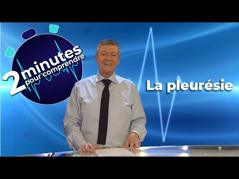 La pleurésie - 2 minutes pour comprendre