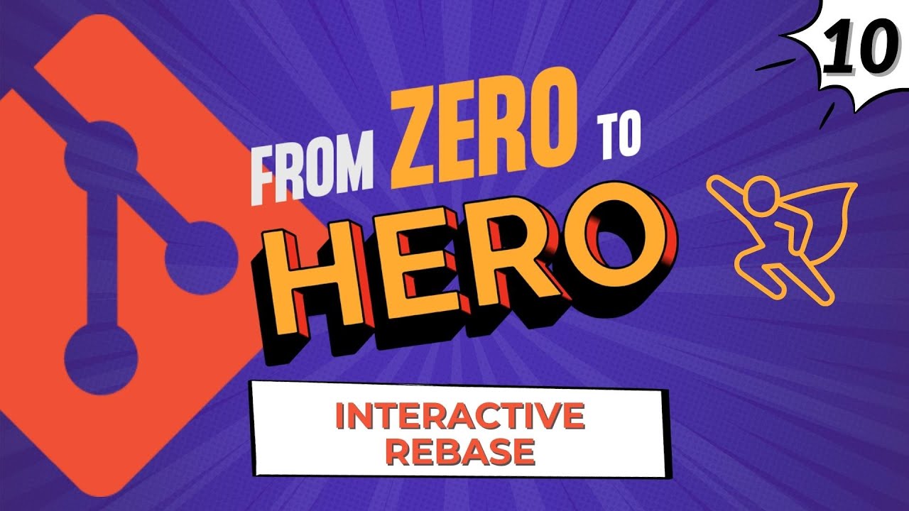 Interactive Rebase - #Git Tutorial for Absolute Beginners from Zero to Hero - Part 10