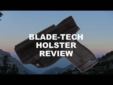 BLADE-TECH HOLSTER REVIEW