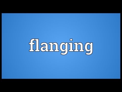 Flanging Meaning