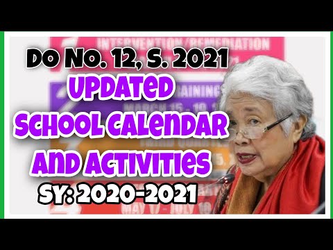 DepEd: UPDATED SCHOOL CALENDAR and ACTIVITIES for SY:2020-2021 | DO No. 12, s.2021