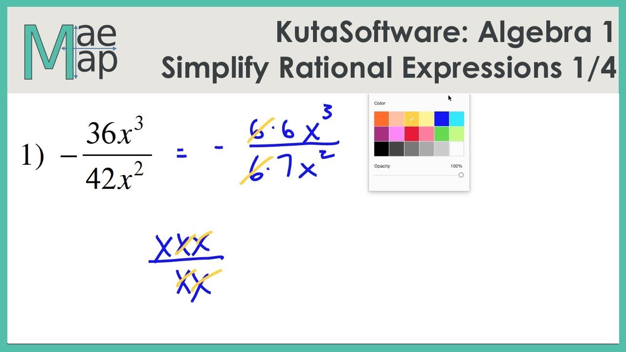 KutaSoftware: Algebra 1- Simplifying Rational Expressions Part 1