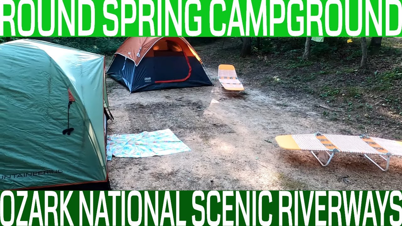 Ozark National Scenic Riverways: Episode 1 - Round Spring Campground