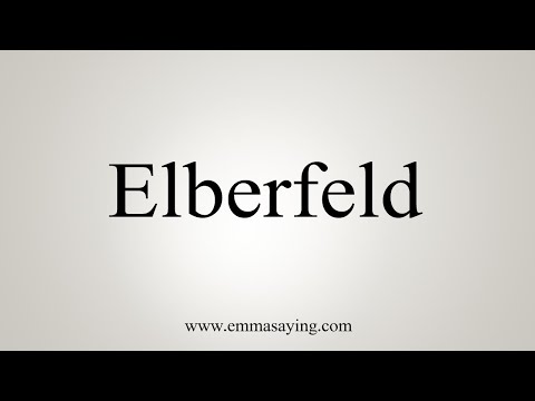 How To Say Elberfeld