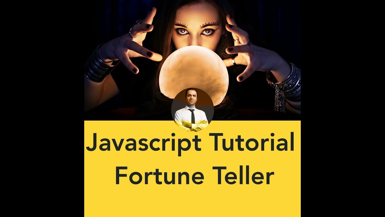 Javascript Video Tutorials: A Fortune Teller