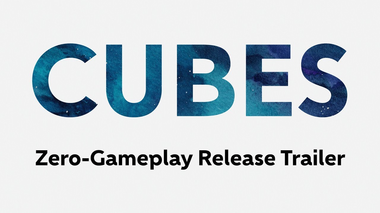 Cubes - Zero Gameplay Release Trailer