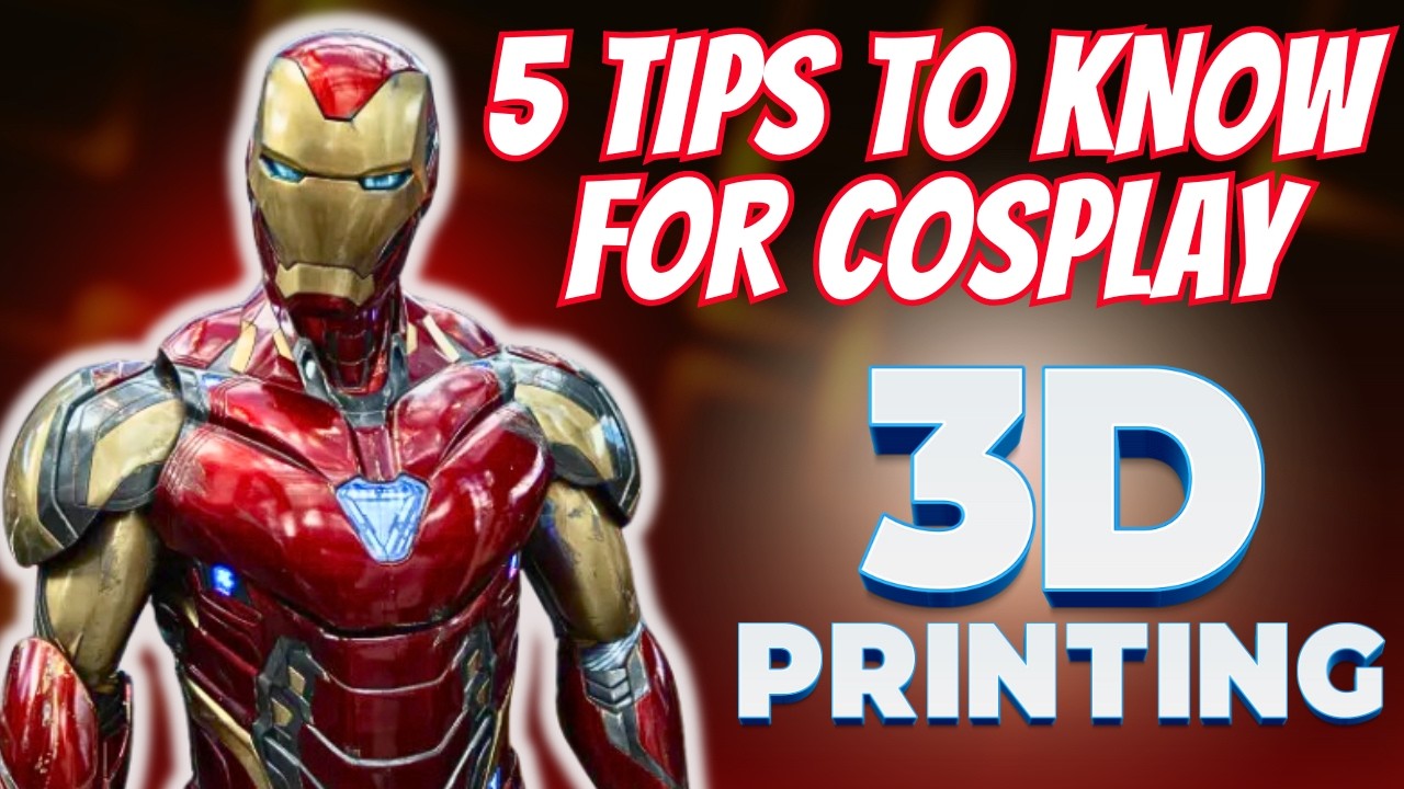 5 Tips to know BEFORE you 3D Print Cosplay!