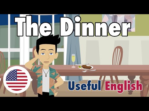 Learn Useful English: The Dinner