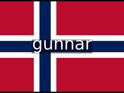 How to pronounce gunnar in Norwegian