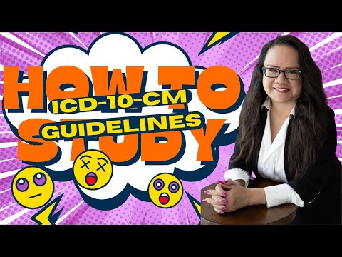 HOW TO STUDY THE 2025 ICD-10-CM CODING GUIDELINES