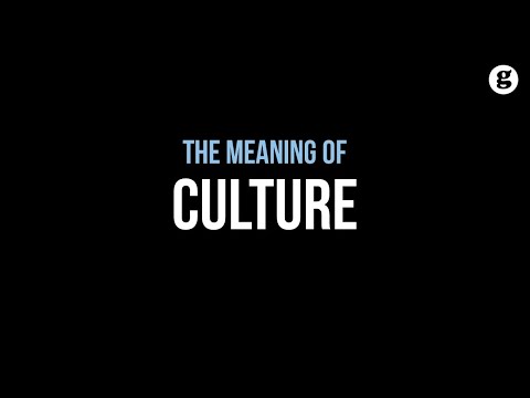 The Meaning of Culture