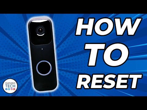 How to Reset Blink Video Doorbell Tutorial | Featured Tech (2022)
