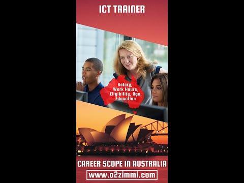 ICT Trainer Career Scope in Australia | Work Hours | Salary | Gender Preference