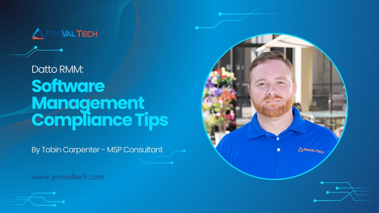 Datto RMM: Software Management Compliance Tips