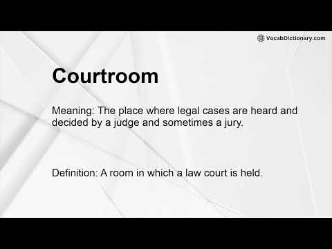 Courtroom Meaning