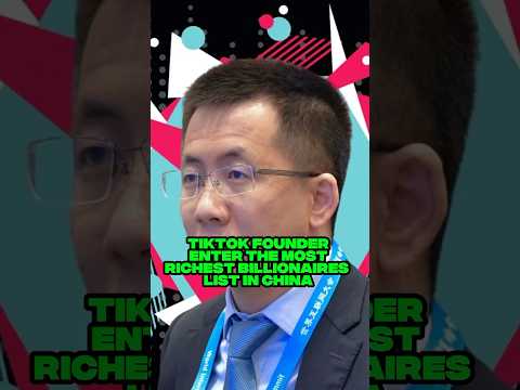 Founder of Tiktok Is Now Top Tier Billionaire In China
