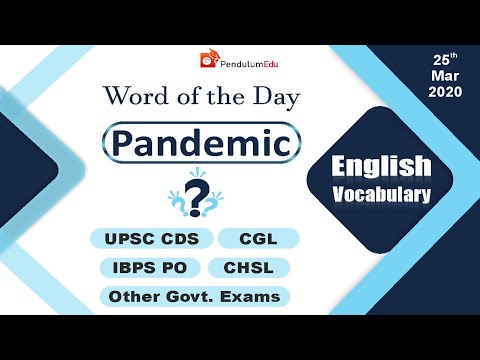 Meaning of Pandemic | Synonyms of Pandemic | Antonyms of Pandemic | English Vocabulary for Exams