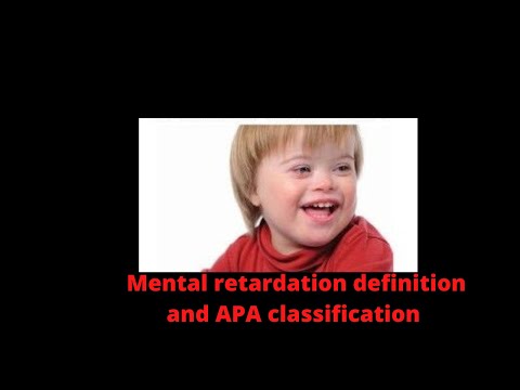 Mental retardation, definition and APA classification @ PSYCHOLOGY PATHA