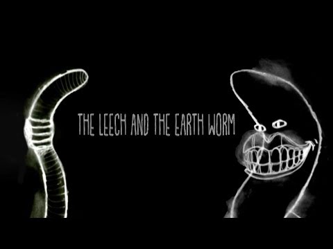 The Leech and the Earthworm | Trailer | Available Now