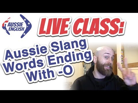 Live Class: Aussie Slang Words Ending With "O" | Australian Slang | Learn Australian English