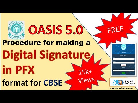 OASIS 5.0 CBSE PFX FILE CREATION PROCESSS | OASIS 5.0 CBSE PFX FILE