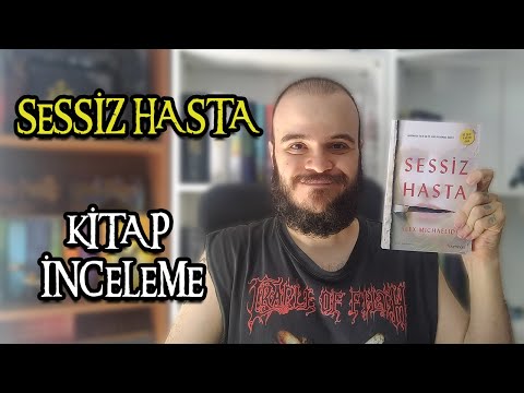 Sessiz Hasta - Alex Michaelides | Kitap İncelemesi