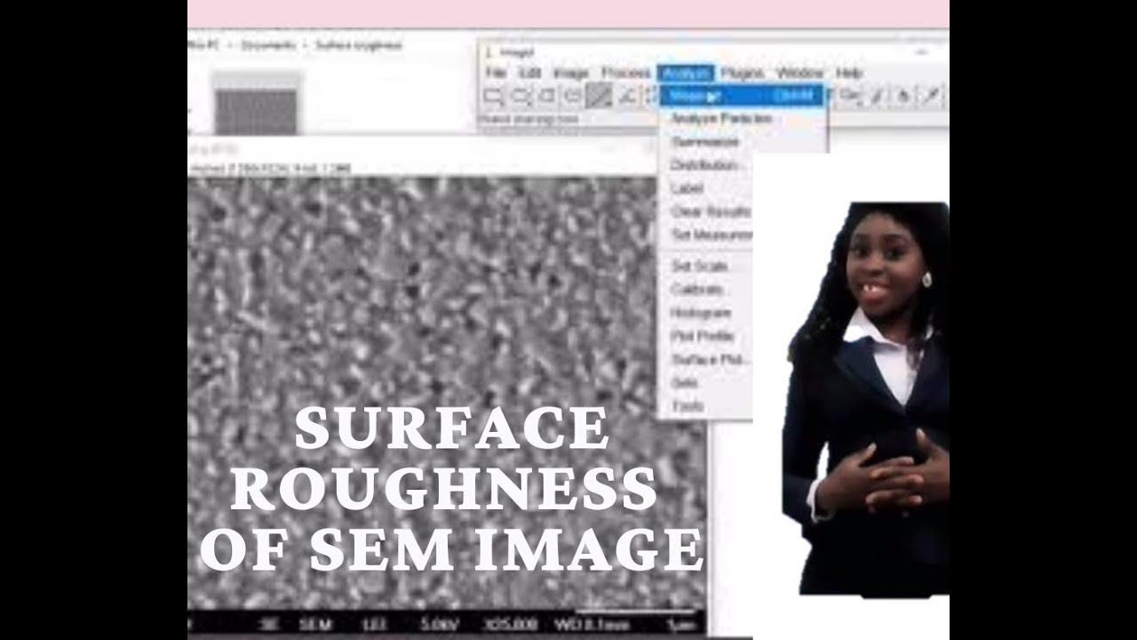 How to measure the surface roughness from SEM image using Image J software