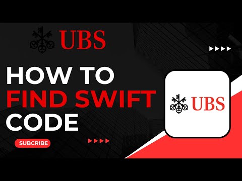 How to Find the SWIFT Code of UBS Bank !