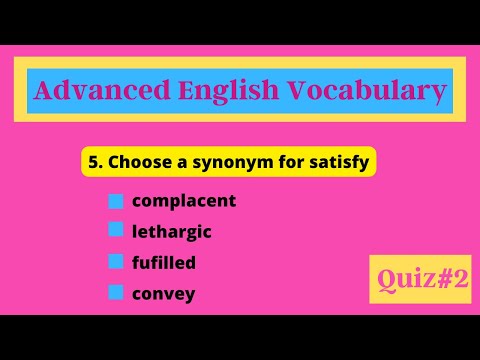 Advanced English Vocabulary #2| Learn the 7 words| Quiz time with example sentences.
