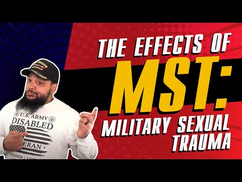 Effects of Military Sexual Trauma (MST) - Champions Video Quick Takes