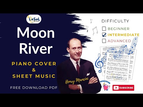 MOON RIVER - HENRY MANCINI | PIANO TUTORIAL & SHEET MUSIC (FREE) | Intermediate Ver.
