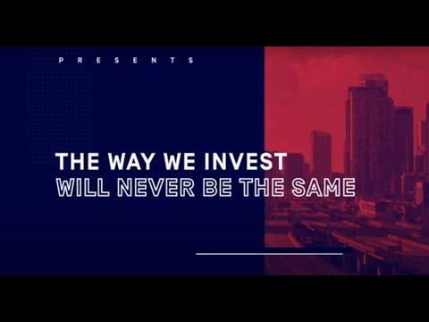 The Way We Invest Will Never Be The Same
