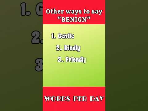 DIFFERENT WAYS TO SAY "BENIGN" #englishlearners #englishlearning #youtubeshorts