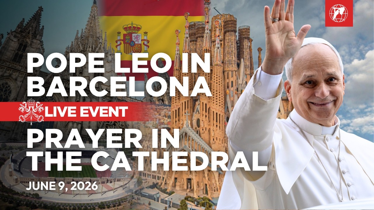 LIVE | Pope Leo XIV in Spain | Prayer at Barcelona Cathedral | June 9 ...