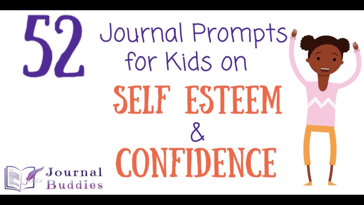 52 Journal Prompts for Self Esteem